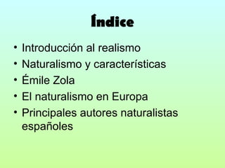 El naturalismo | PPT