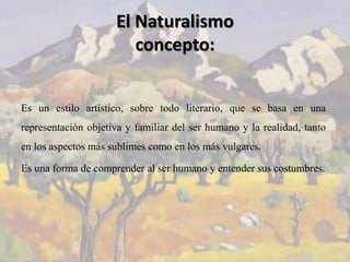 Naturalismo | PPTX