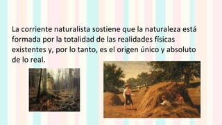 El naturalismo | ODP