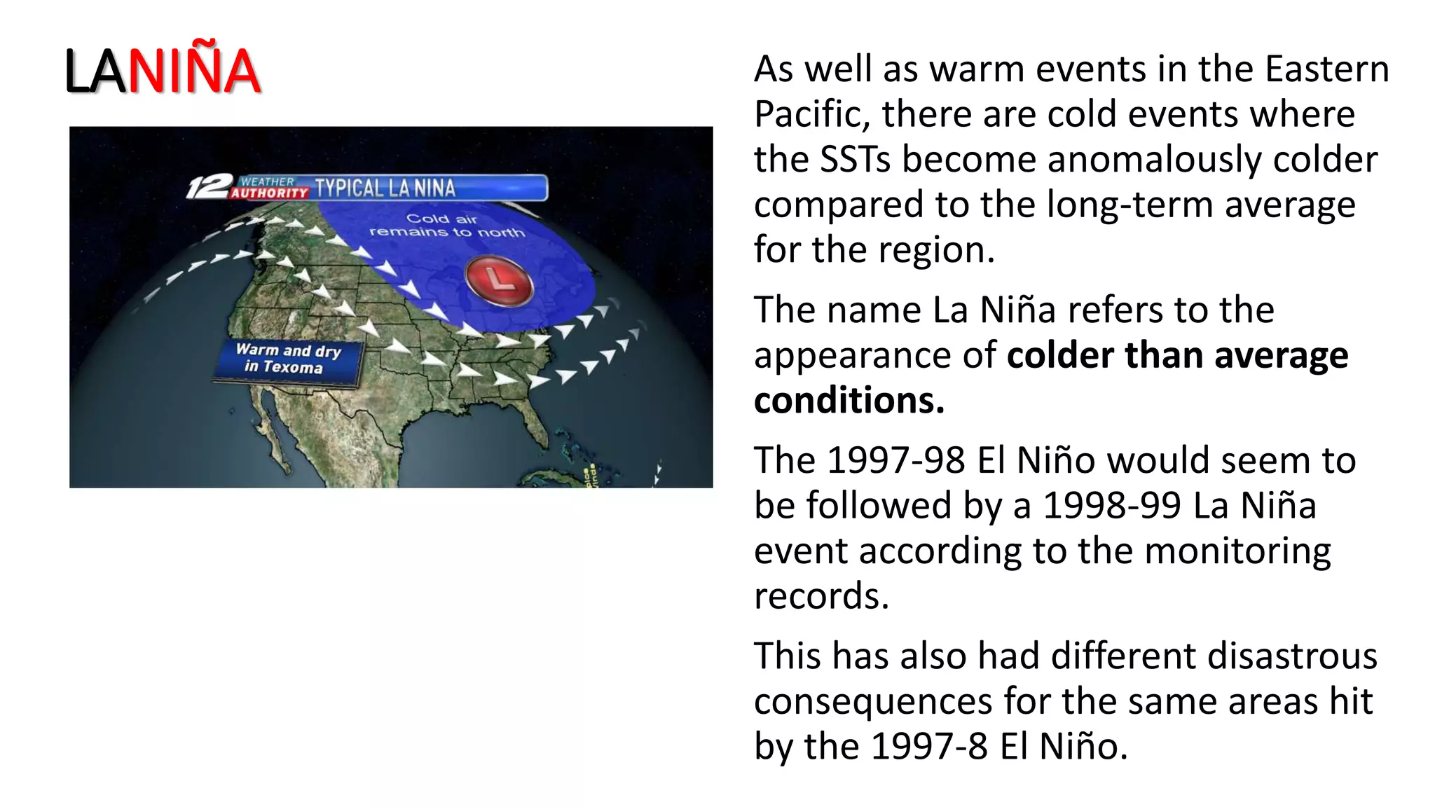 AS GEOGRAPHY - ATMOSPHERE AND WEATHER - EL NINO AND LA NINA | PPTX