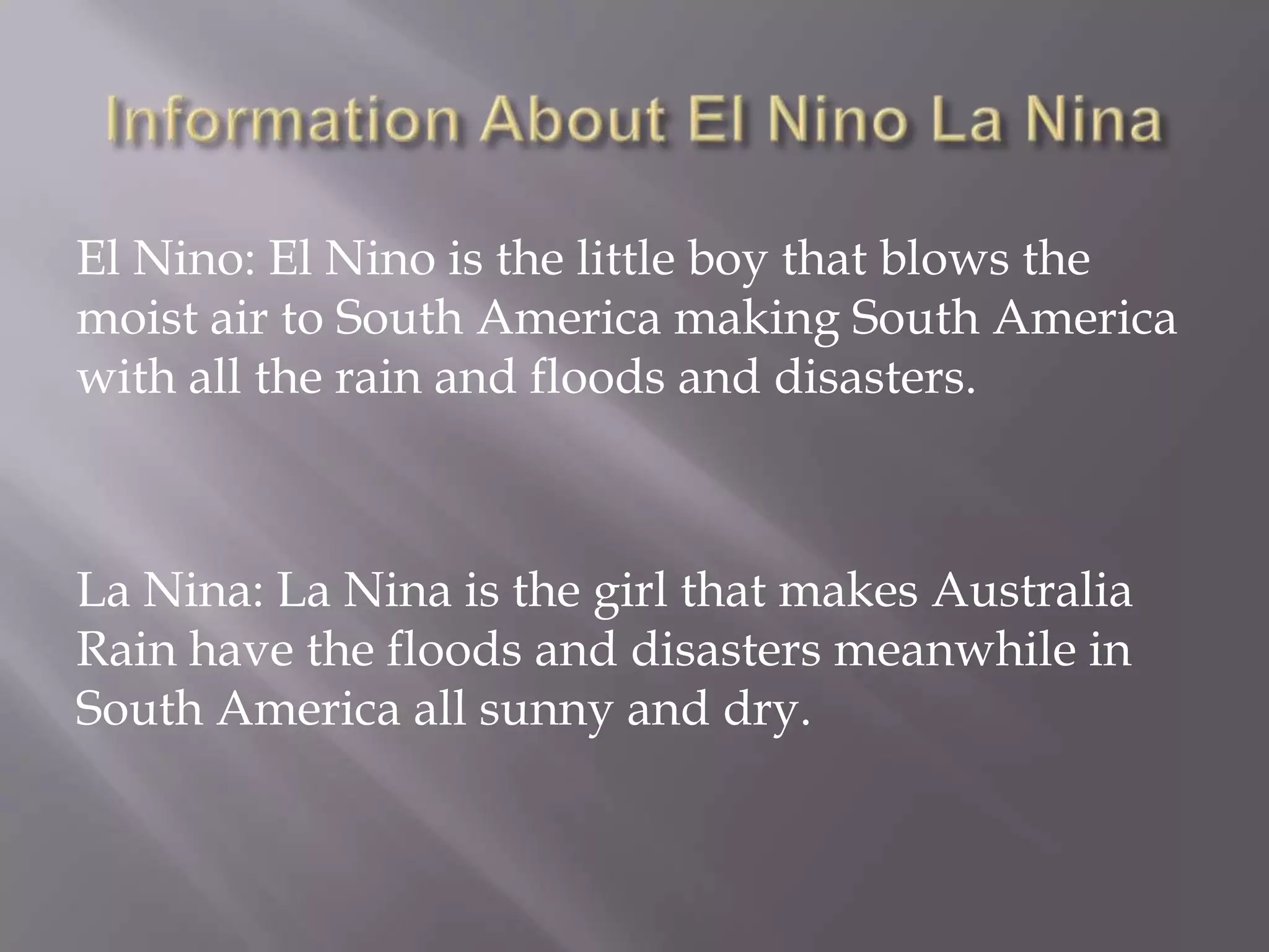 El nino and la nina | PPTX