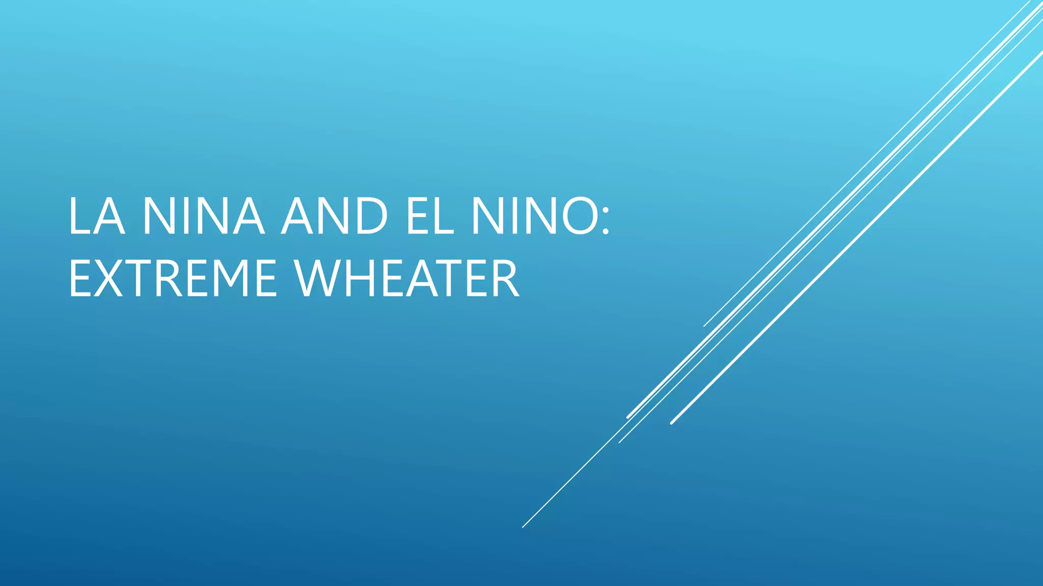 EL NINO AND LA NINA.pptx