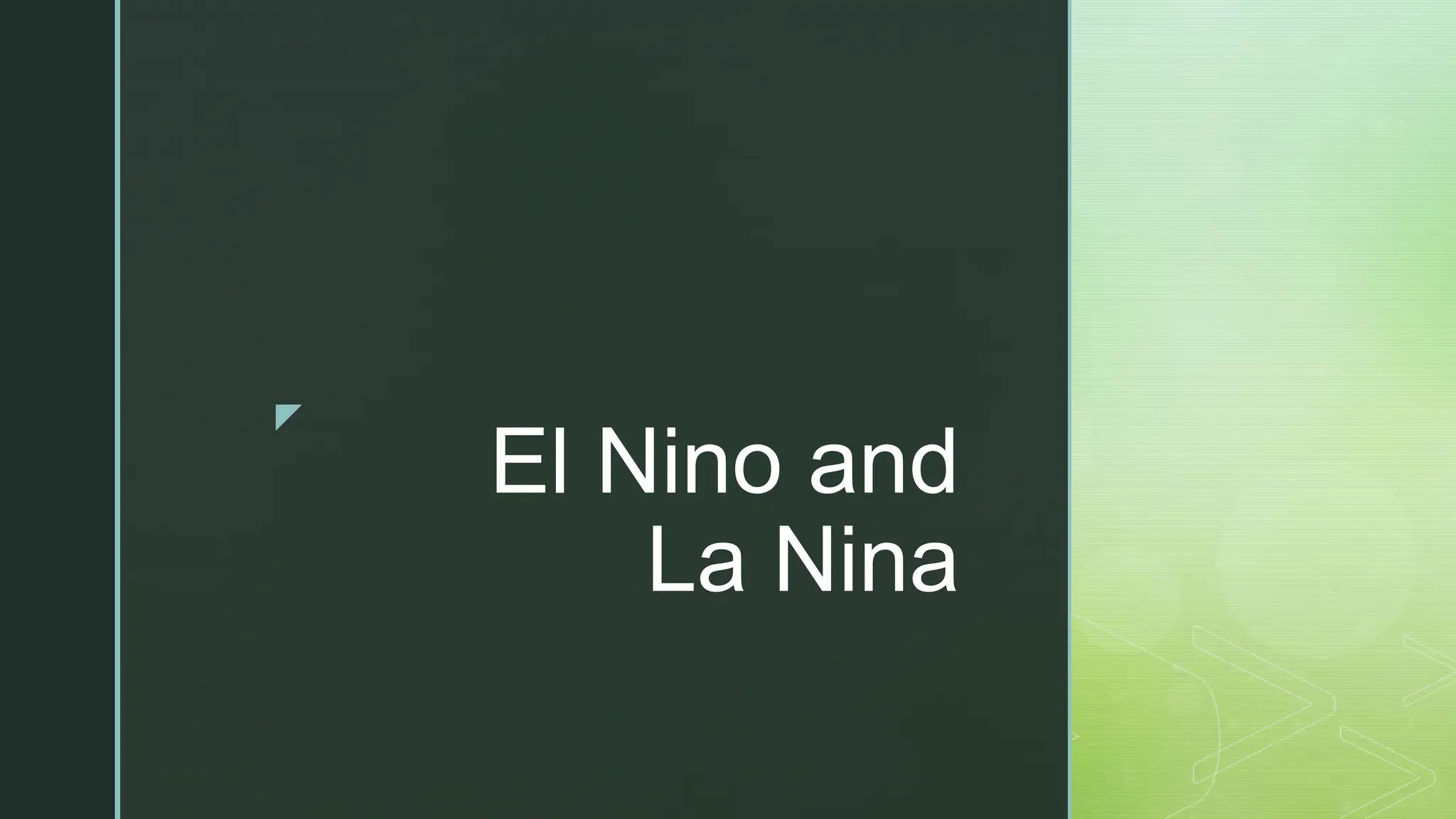 climate change El Nino and La Nina.pptx