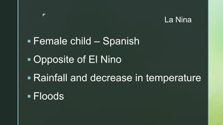 climate change El Nino and La Nina.pptx
