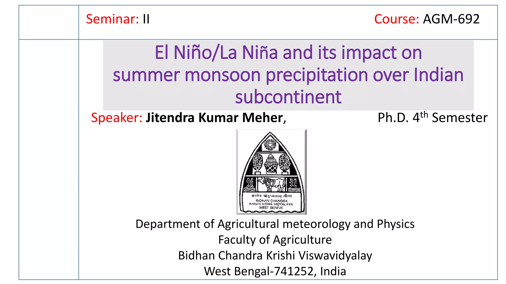 El nino and la nina impact on monsoon rainfall of India- Jitendra Kumar ...