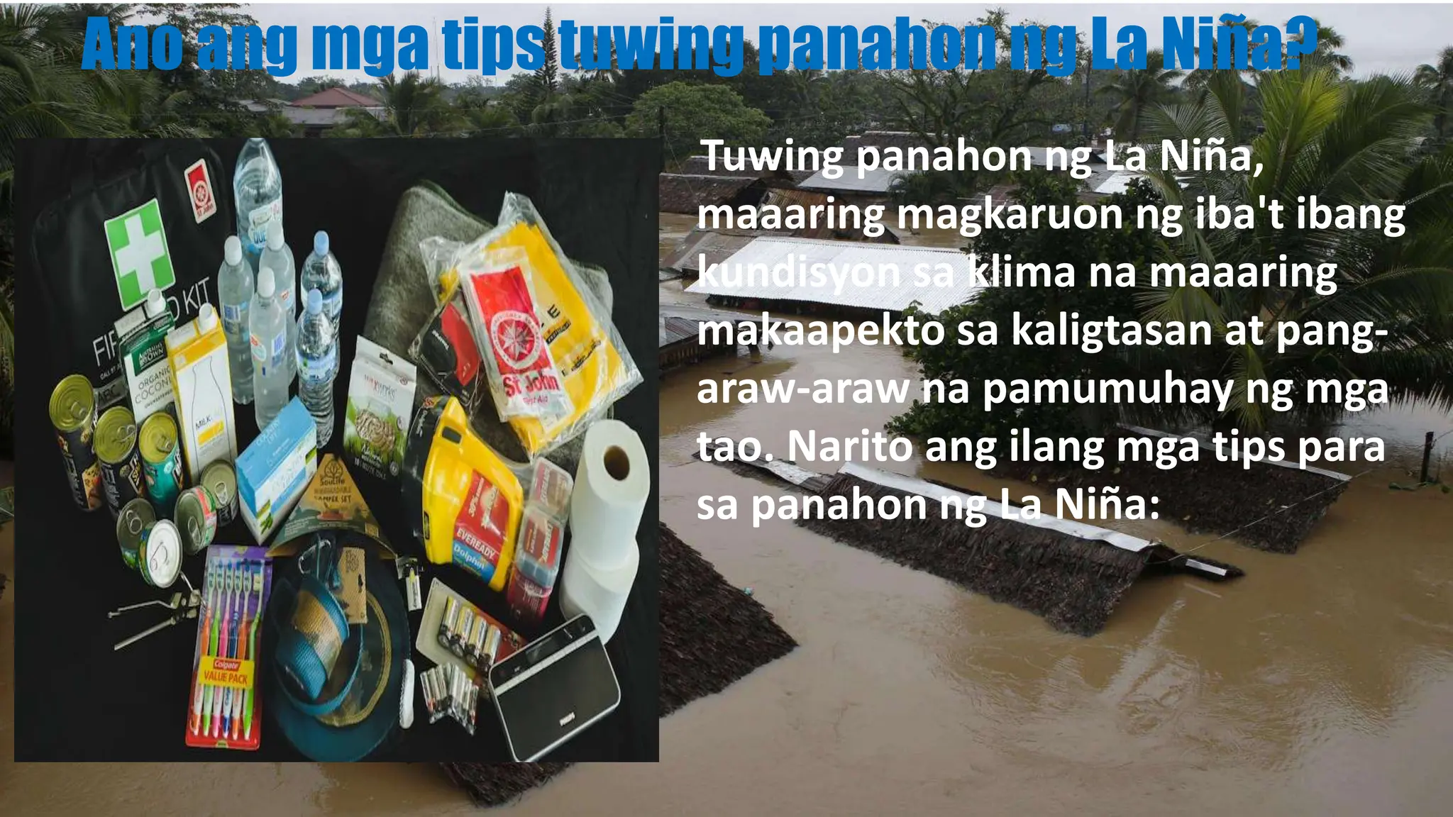 El Niño at La Niña: Ang dalawang penomeno ng kilma at ng panahon | PPTX