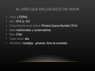 El niño que enloquecio de amor analisis | PPT