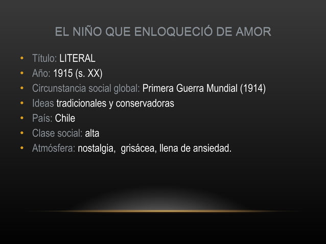 El niño que enloquecio de amor analisis 1 | PPT