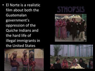 El norte presentation | PPT