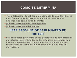 El octanaje del combustible | PPTX