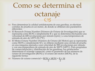 El octanaje de los combustibles | PPTX
