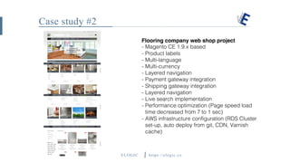 Elogic Magento development presentation | PDF | Business | Business and Finance