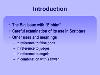 Elohim In Scripture | PPT | Christianity | Religion & Spirituality