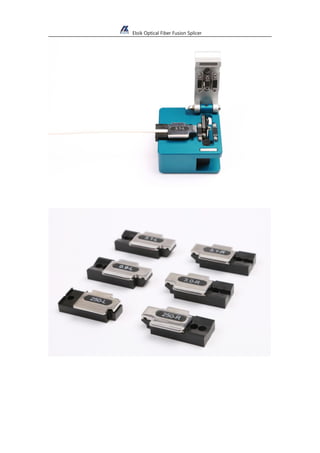 Eloik fiber optic fusion splicer alk 88doc | PDF
