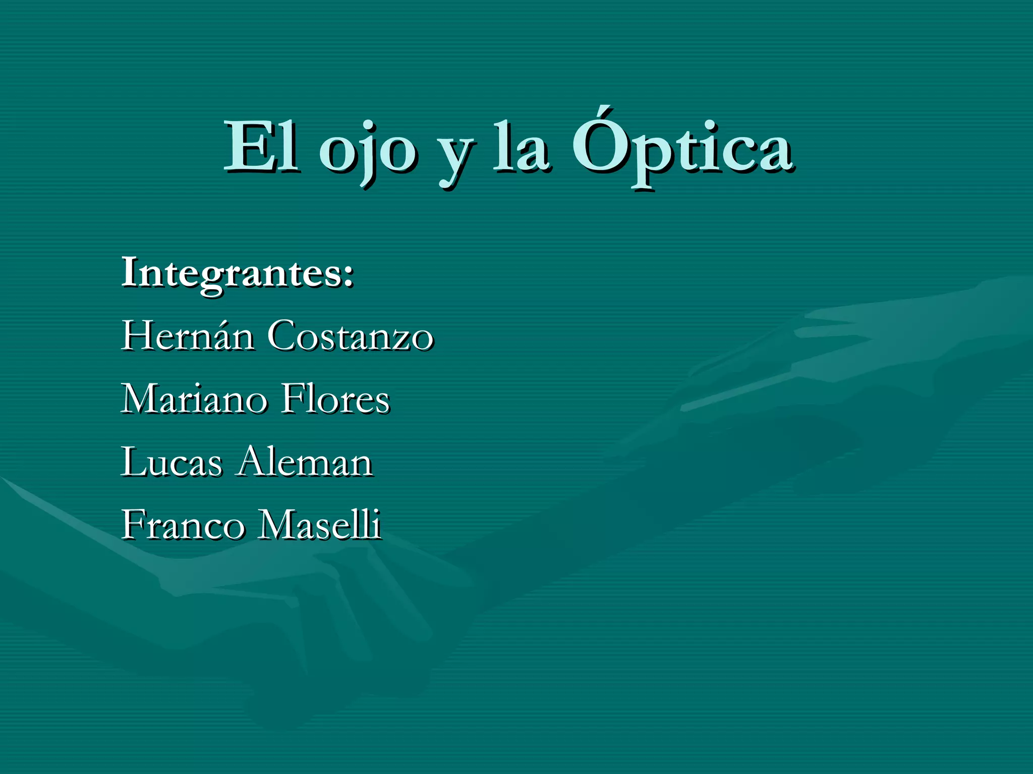 Anatomía Del Ojo Humano Ppt Diapositivas Sobre La Anatomía Del Ojo Y
