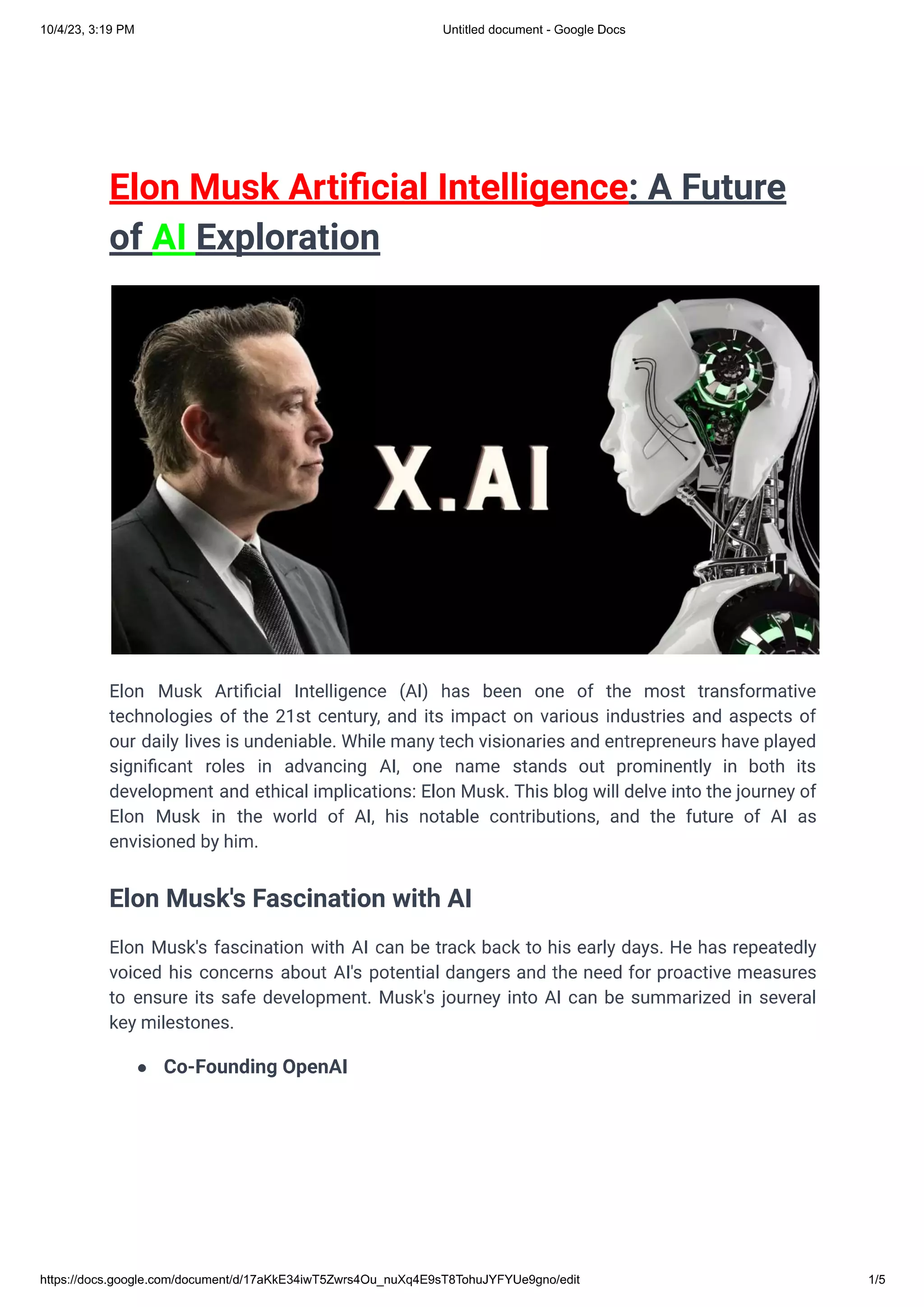 Elon Musk Artificial Intelligence-A Future of AI Exploration | PDF