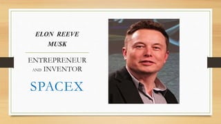 Elon reeve musk | PPTX