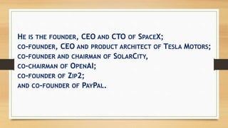 Elon reeve musk | PPTX