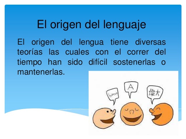 El Origen Del Lenguaje