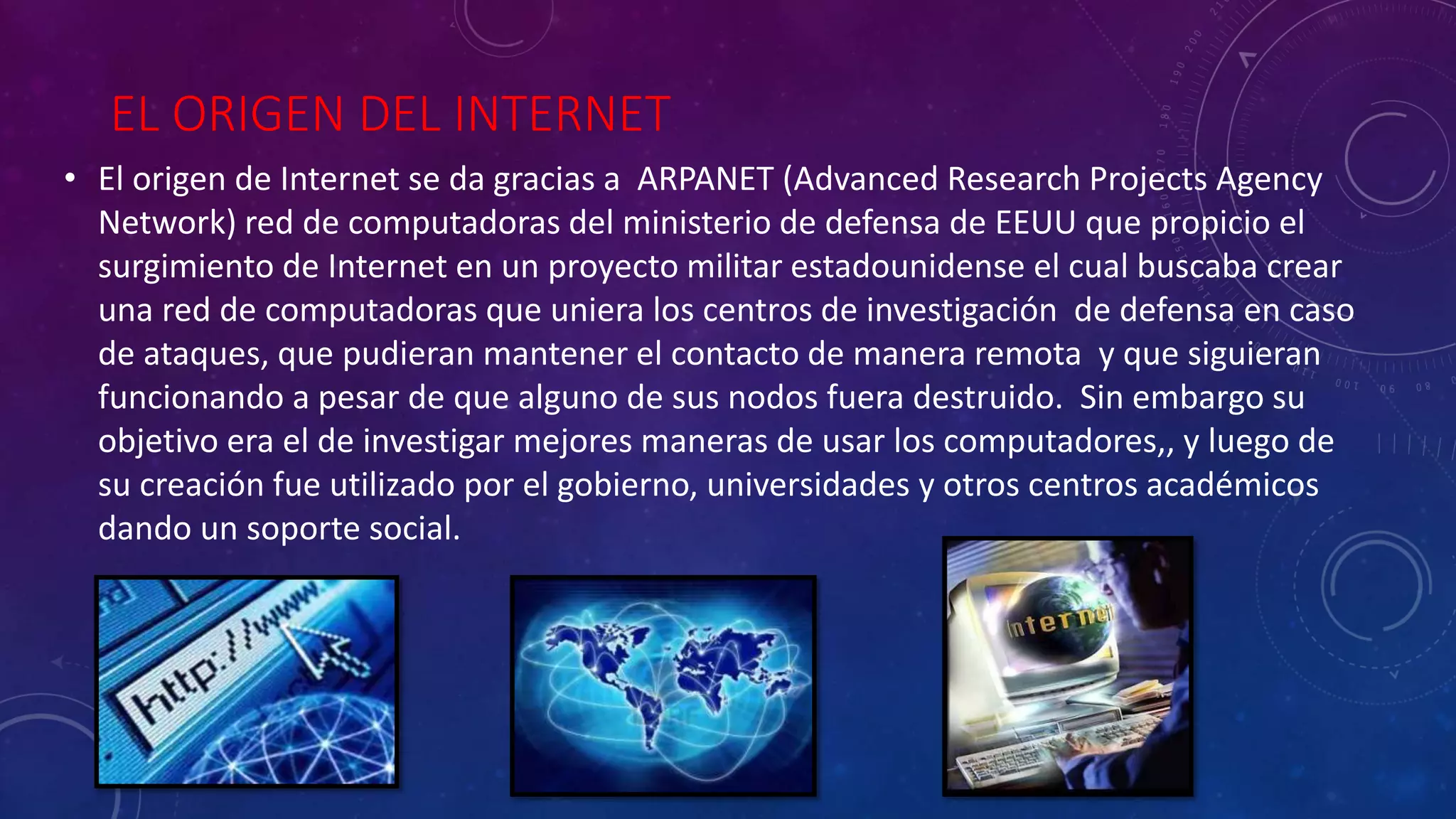 El internet:el origen y su evolucion | PPT