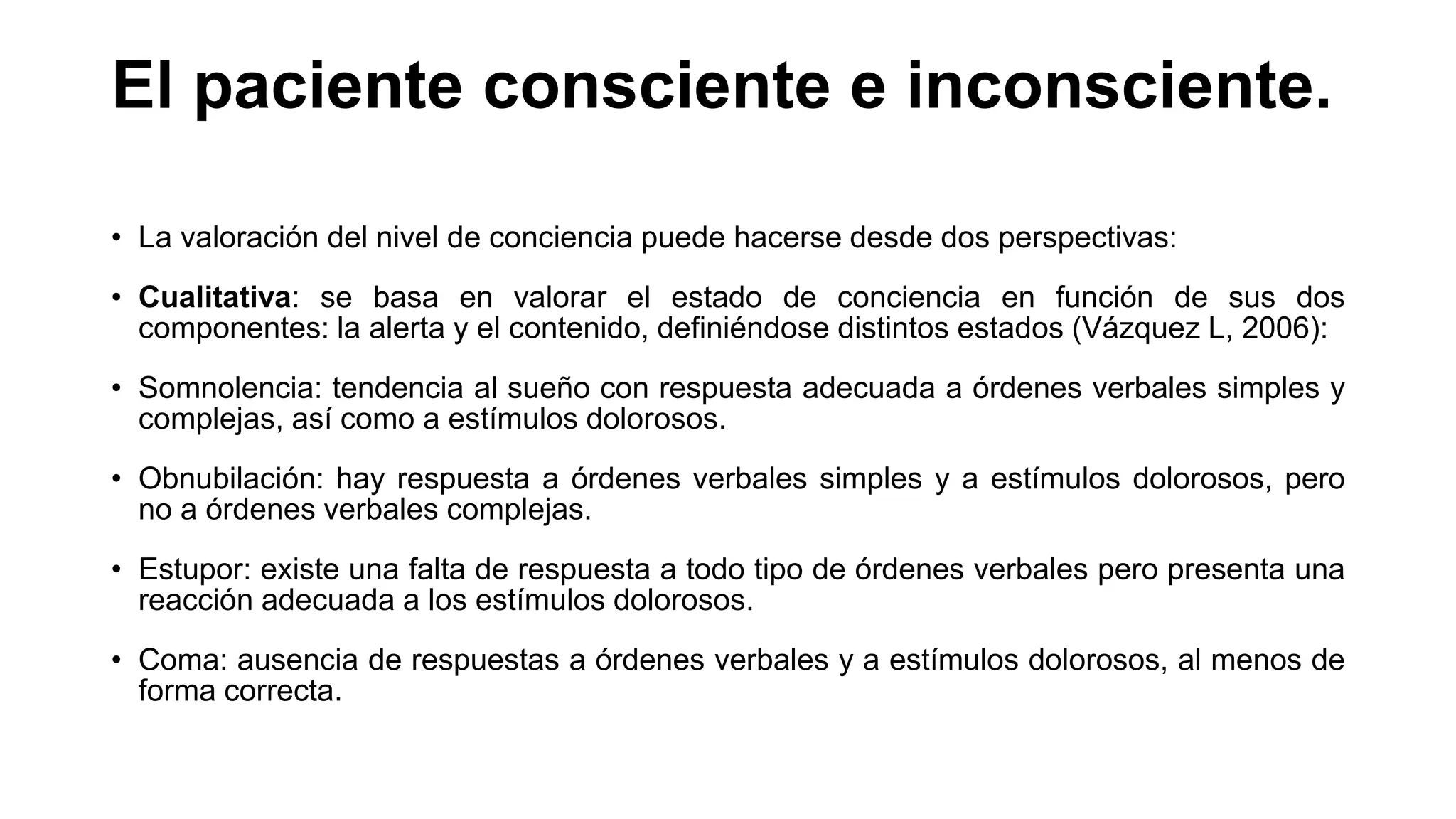 El paciente consciente e inconsciente | PPTX