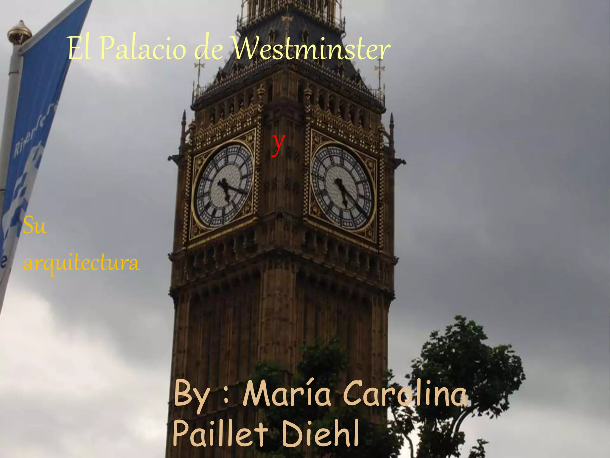 El Palacio de Westminster (La Arquitectura) | PPTX