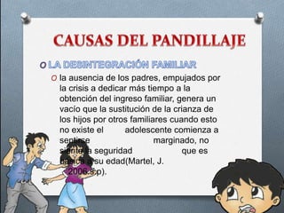 El pandillaje UCV alex | PPTX
