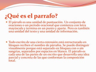 El parrafo lenguaje y comunicacion. | PPTX