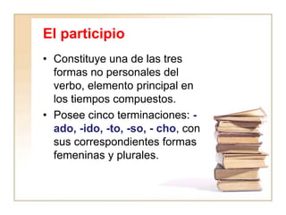 El participio y el gerundio. Uso correcti.pptx