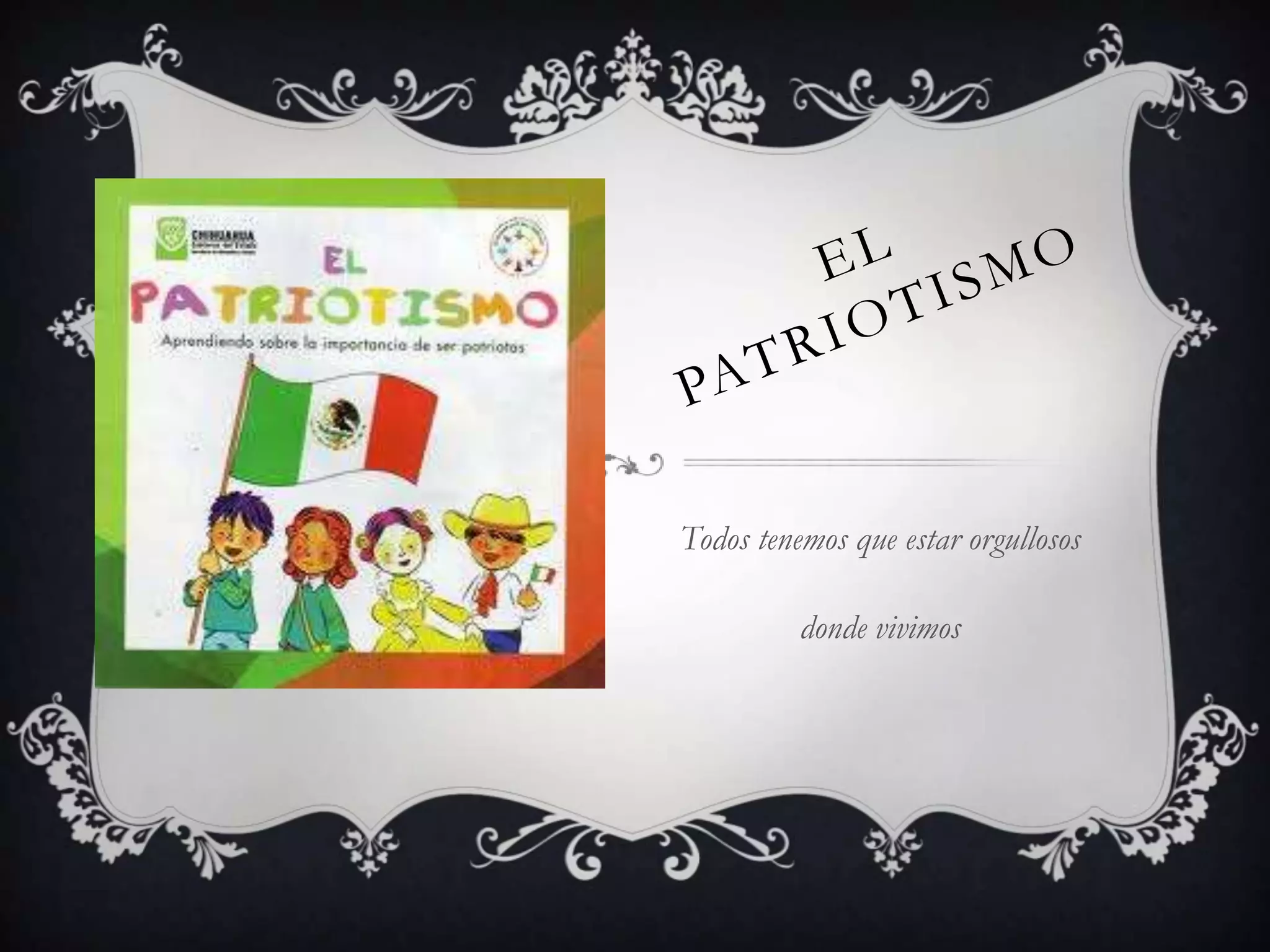 El patriotismo | PPT