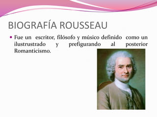El pensamiento pedagógico de rousseau | PPTX