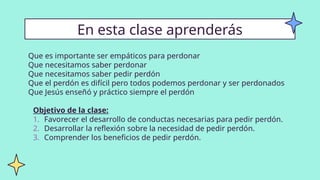 El valor del Perdón, un valor muy difícil | PPTX