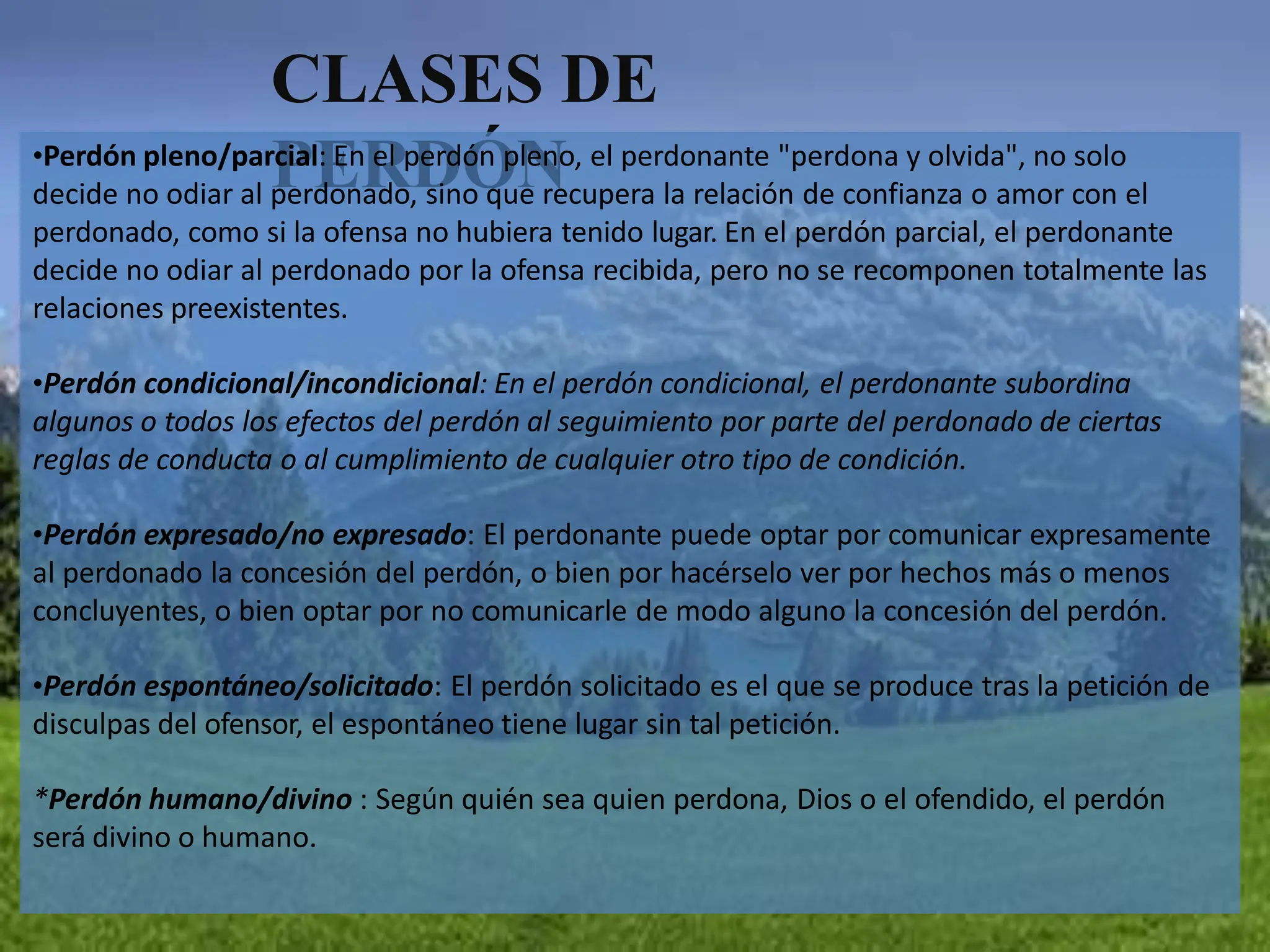 el perdón es un valor que todas las personas deben de tener | PPTX