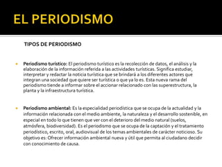 Tipos de Periodismo | PPTX