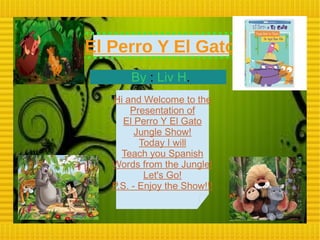 El perro y el gato jungla | PPT
