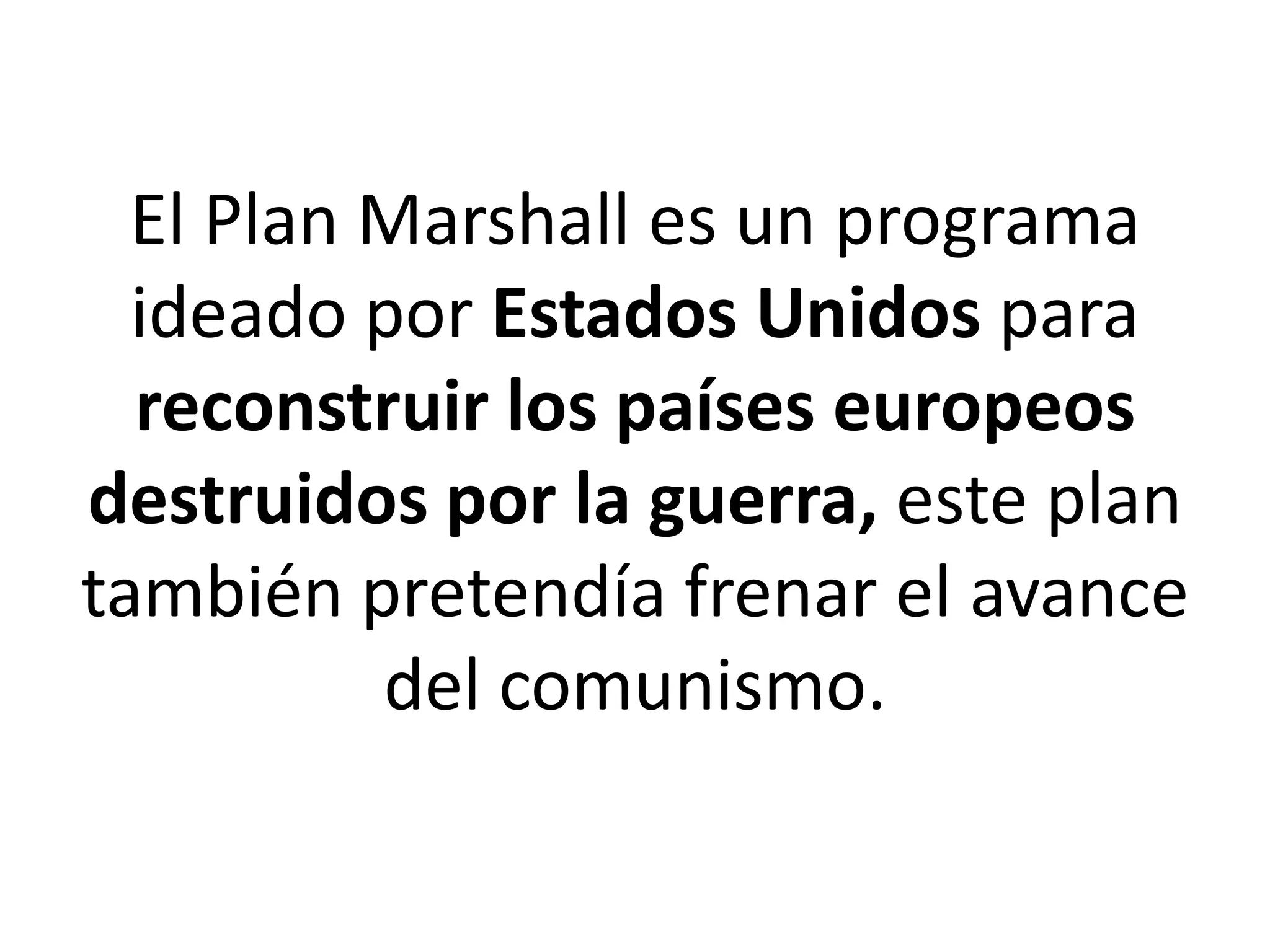El plan marshall, la recuperación de europa copia | PPT