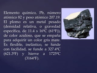 El plomo y la hematita final | PPTX