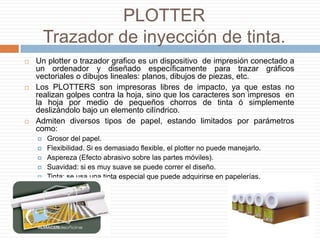 El plotter | PPTX