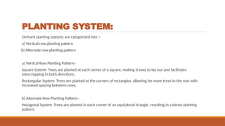 Orchard management technologies for toll and techniques use | PPTX