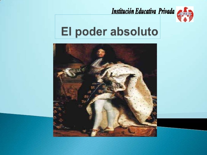 El poder absoluto