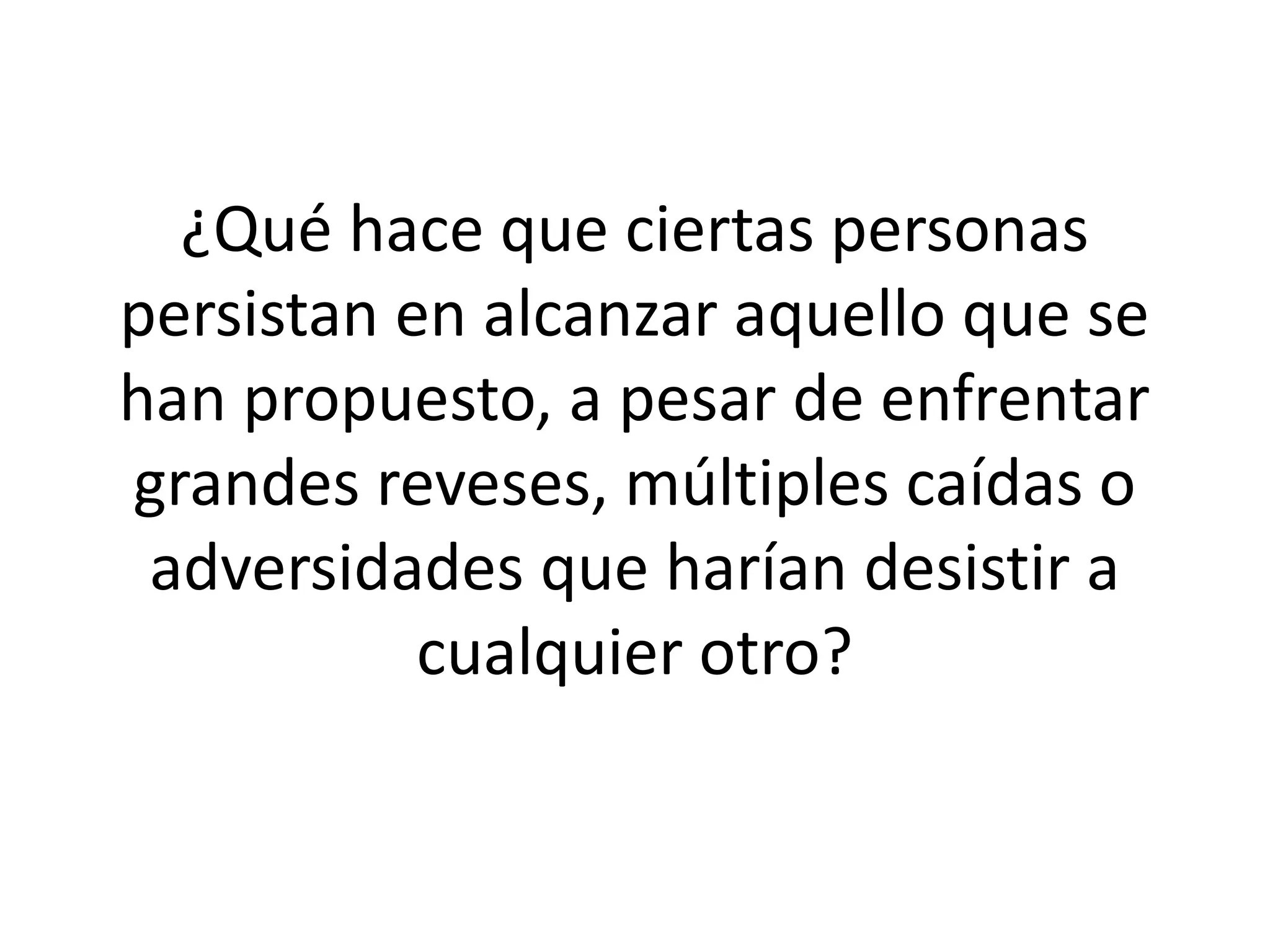 El poder de la persistencia | PPTX