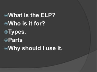 Elp oral presentation | PPTX