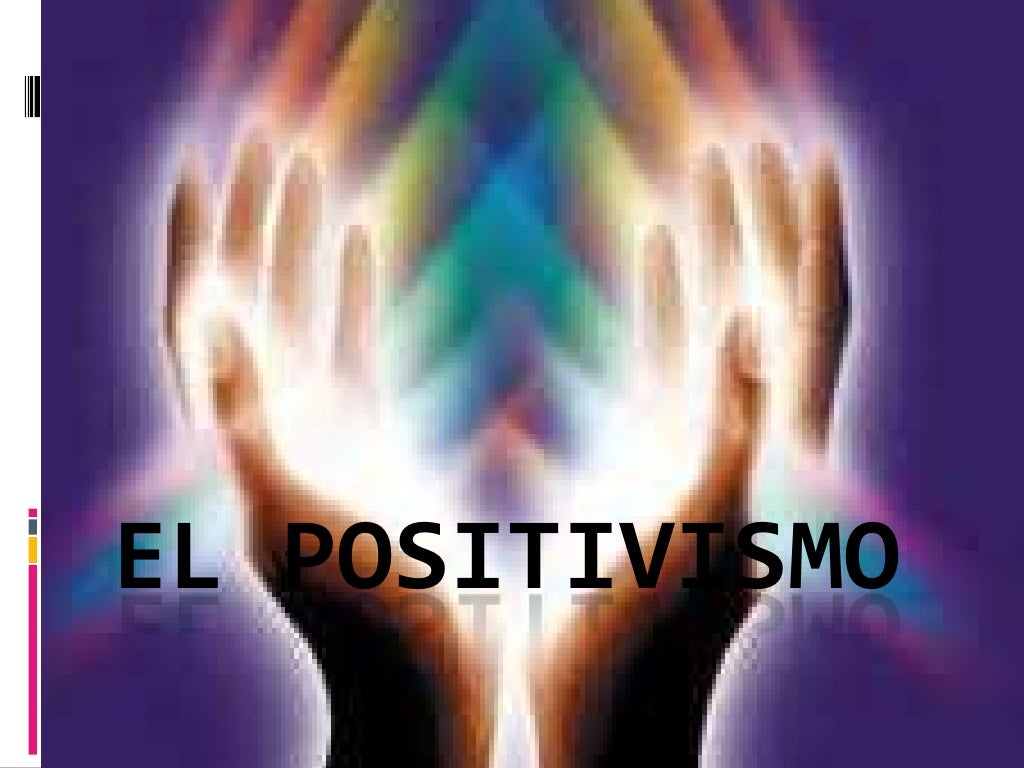El positivismo