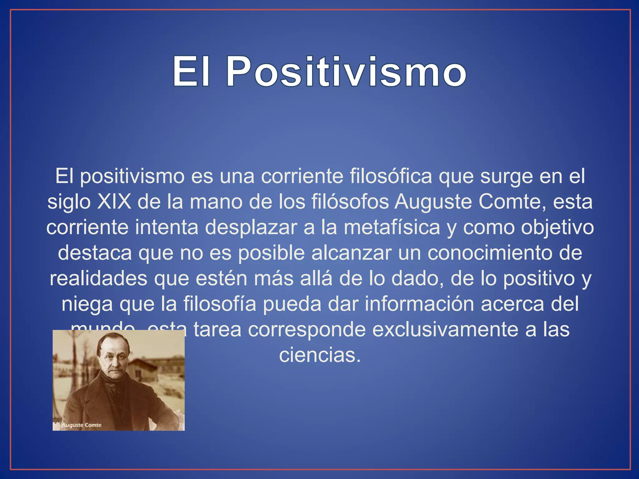 El positivismo | PPTX