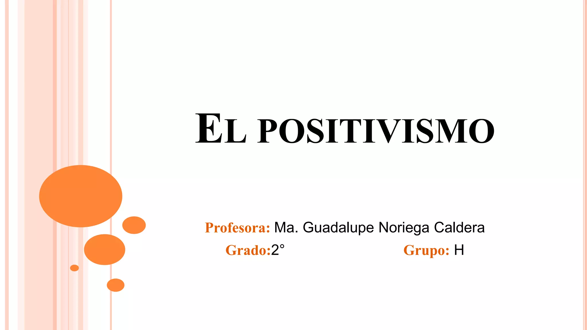 El positivismo 2H.pptx
