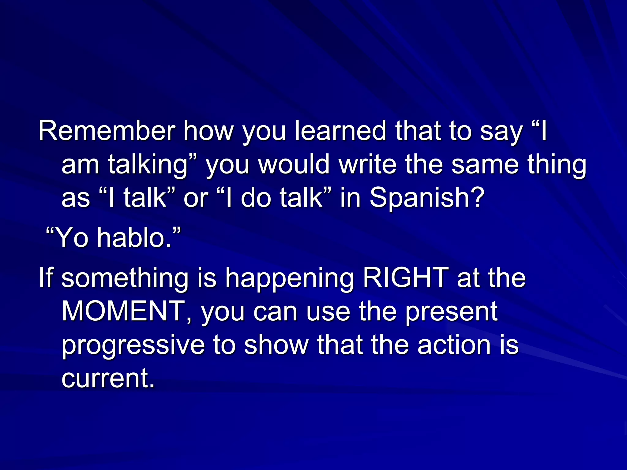 The Present progressive .ppt