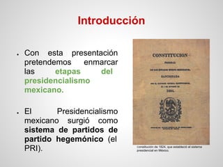 El presidencialismo en méxico | PDF