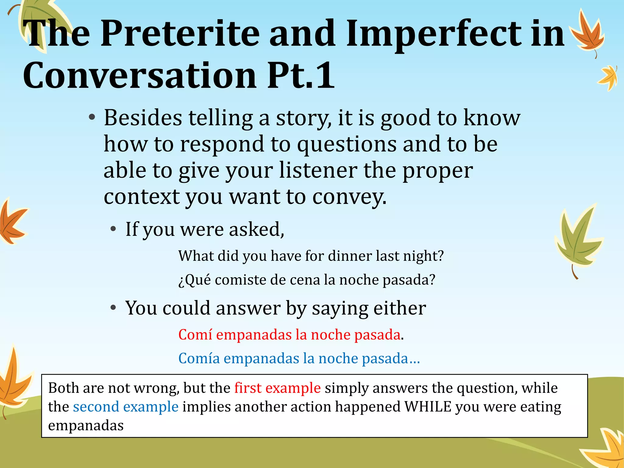 El Pretérito y El Imperfecto | PPTX