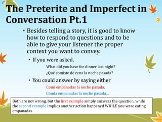 El Pretérito y El Imperfecto | PPTX