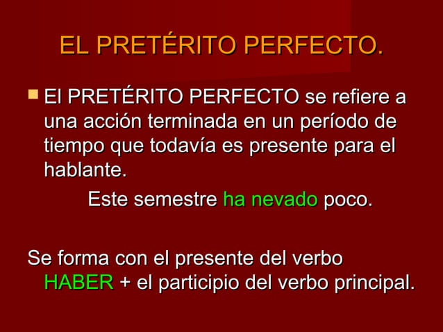 El pretérito perfecto | PPT